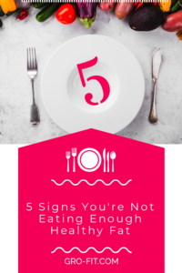 5 Signs You're Not Eating Enough Healthy Fat